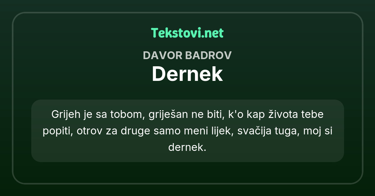 Davor Badrov - Dernek (tekst/lyrics) | Tekstovi.net